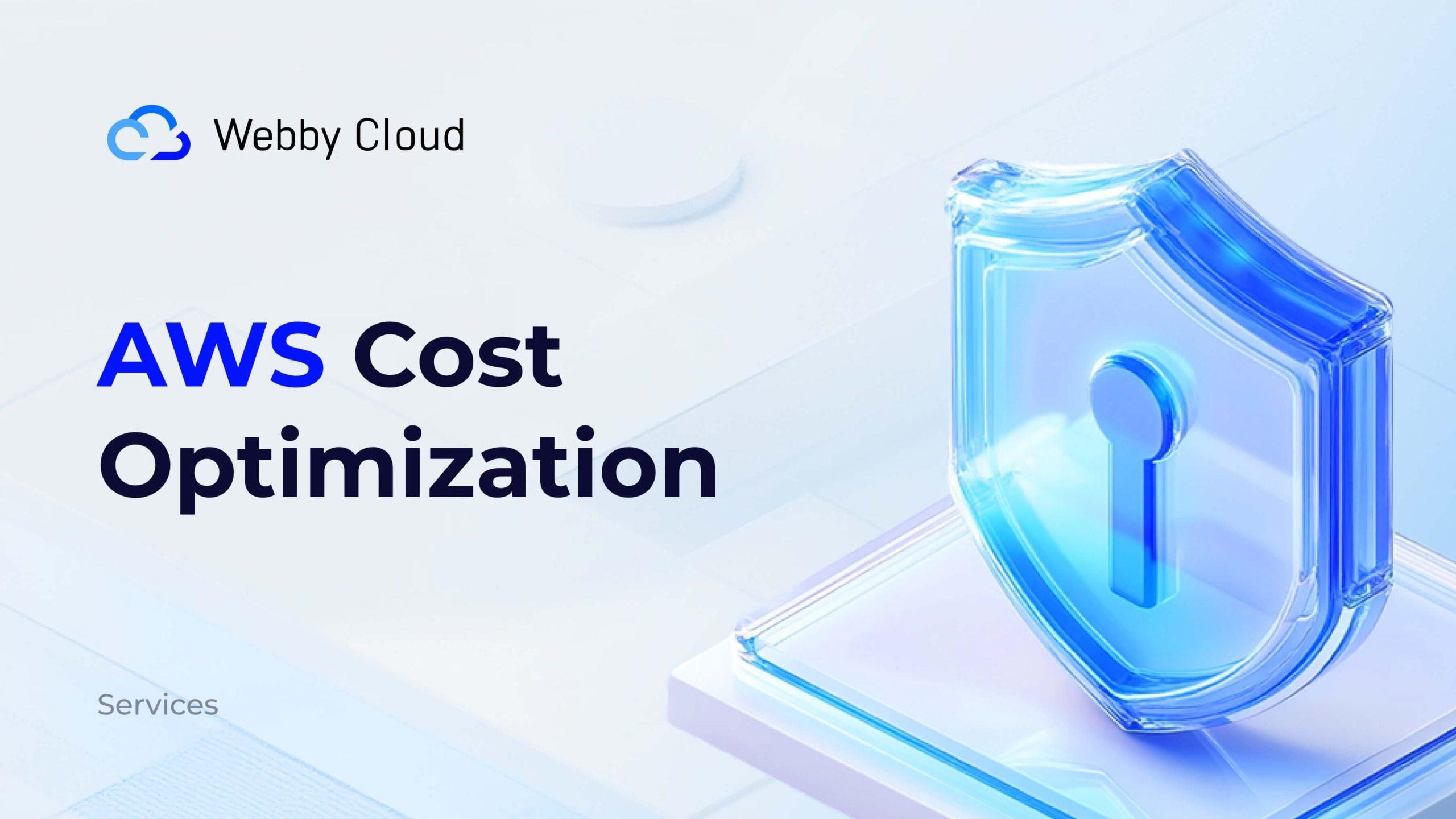 AWS Cost Optimization Review – Webby Cloud