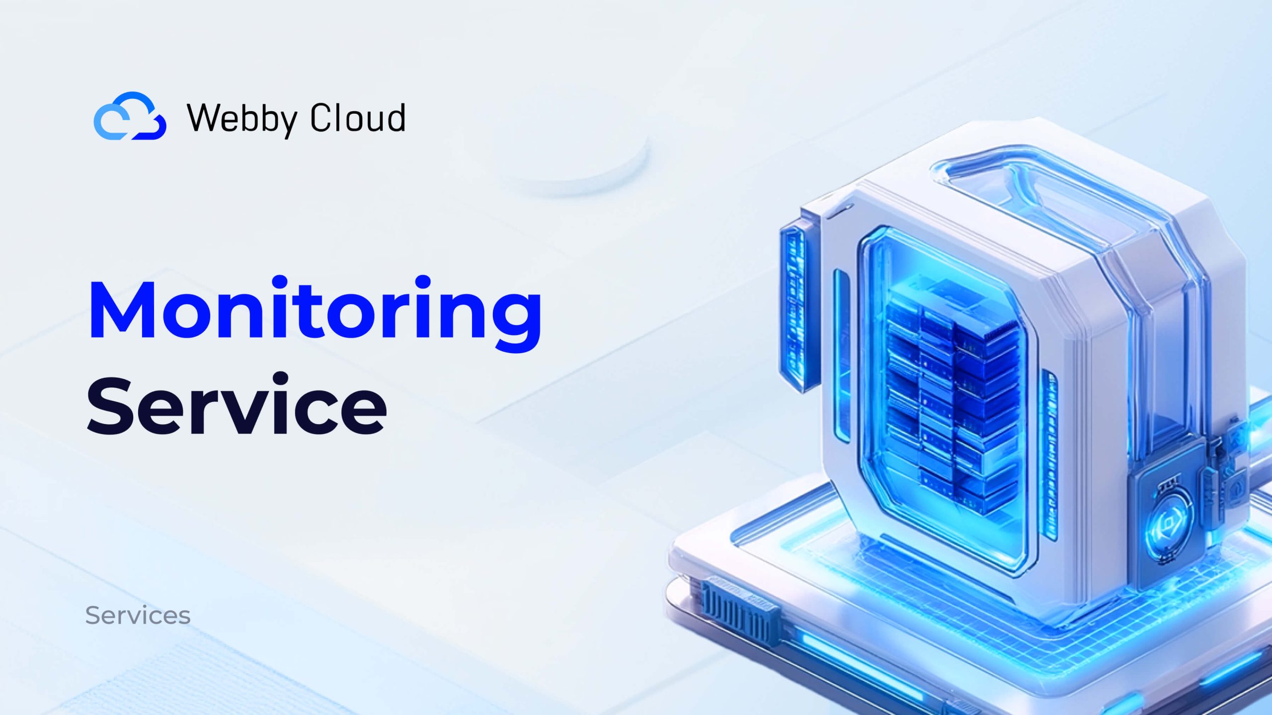 Monitoring Service – Webby Cloud